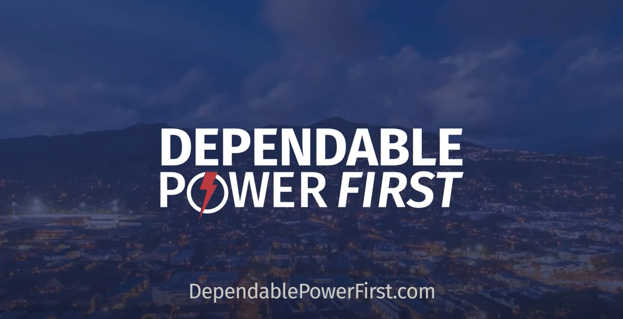 Dependable Power First - Dependable Power First